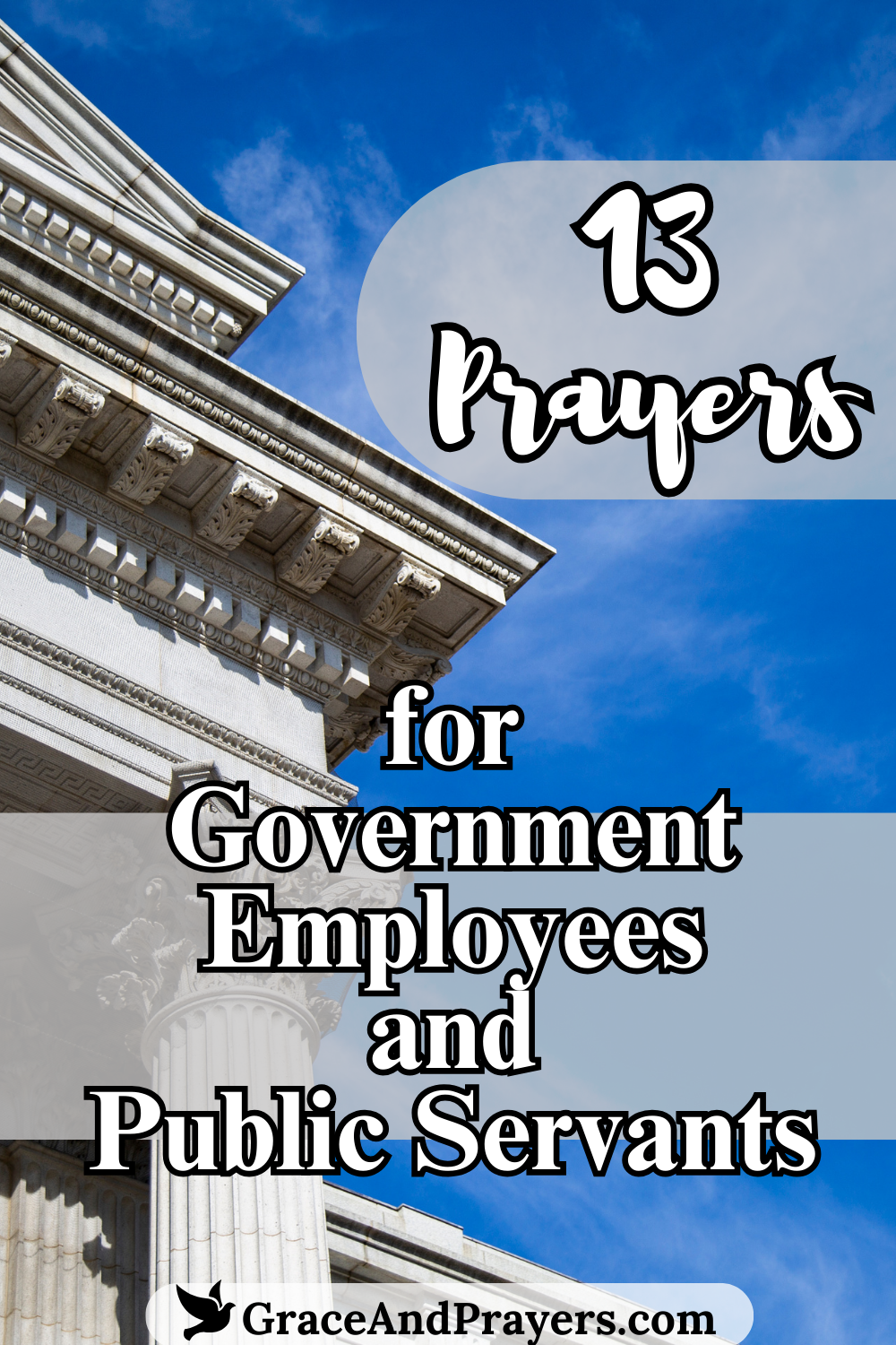 13 Prayers for Government Employees and Public Servants