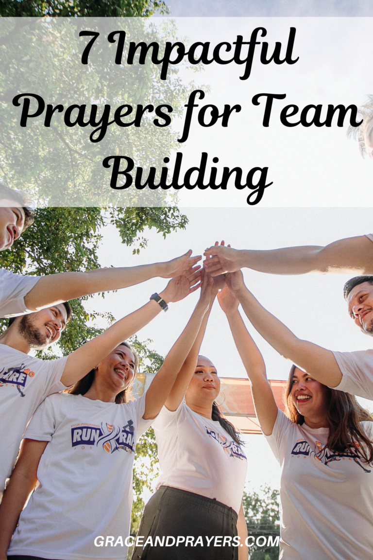 7 Impactful Prayers for Team Building - Grace and Prayers