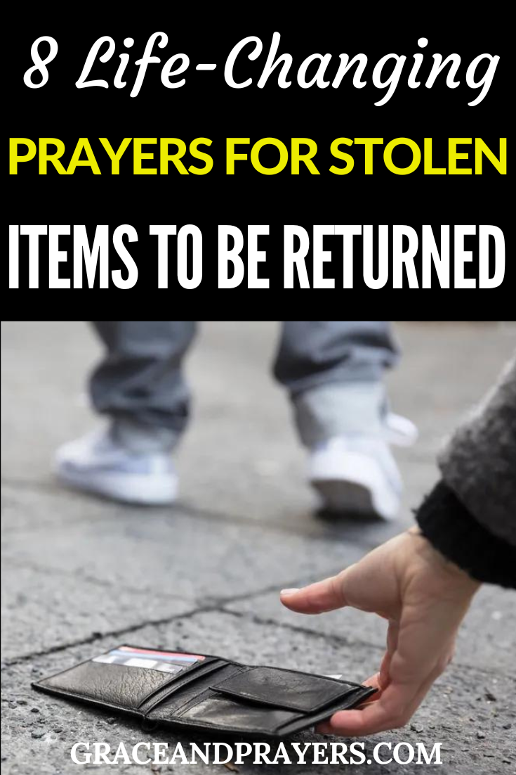 8 Life-Changing Prayers for Stolen Items to be Returned