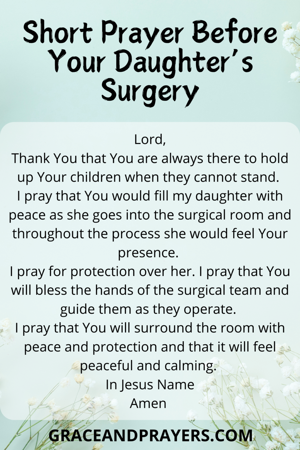 6 Impactful Prayers For Your Daughter Having Surgery - Grace and Prayers