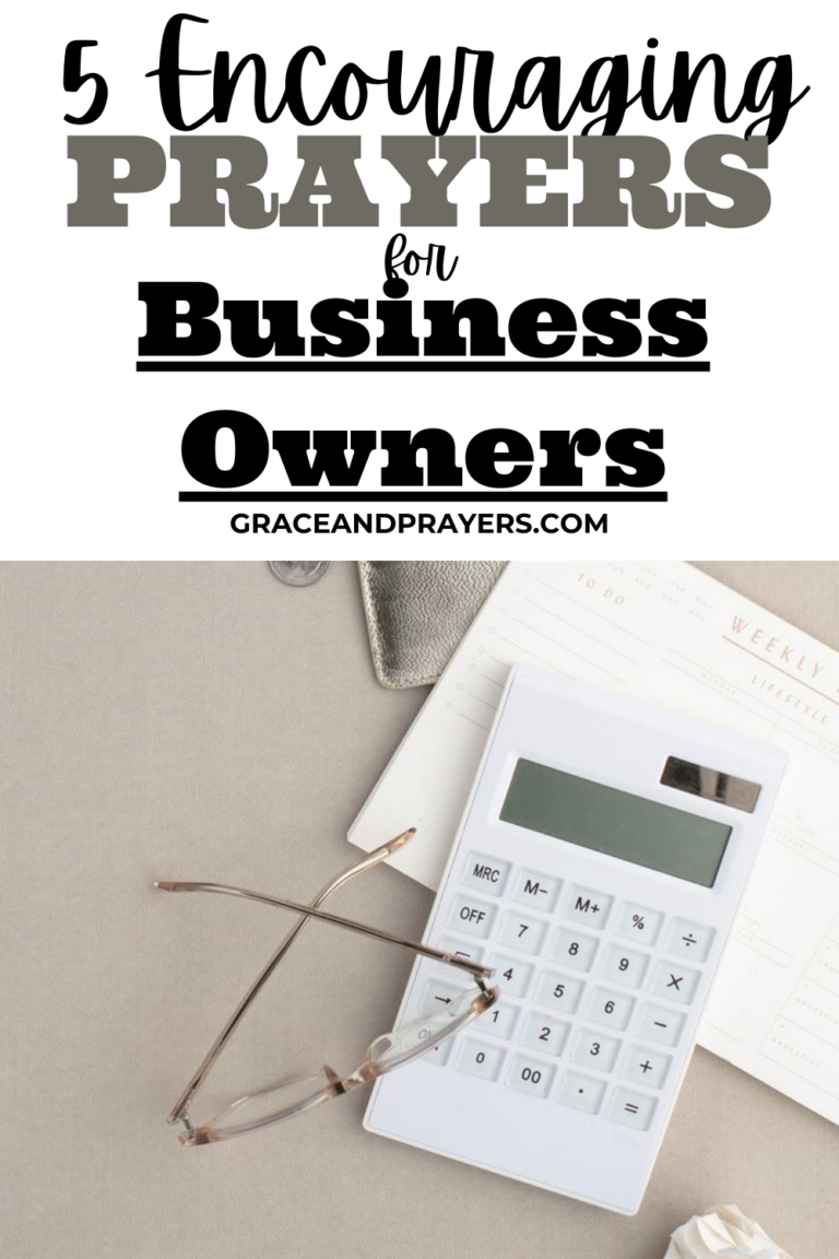 5 Encouraging Prayers for Business Owners - Grace and Prayers