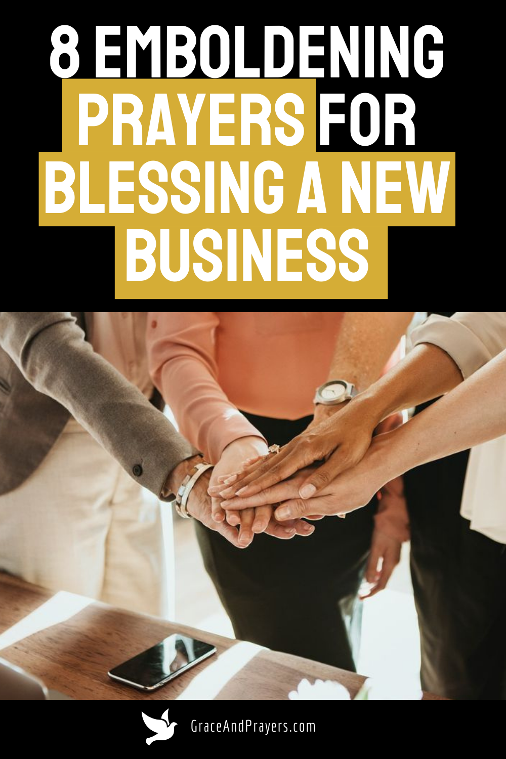 8 Emboldening Prayers for Blessing a New Business - Grace and Prayers