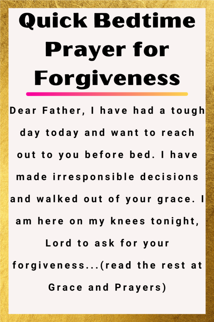 7 Soothing Bedtime Prayers for Forgiveness - Grace and Prayers