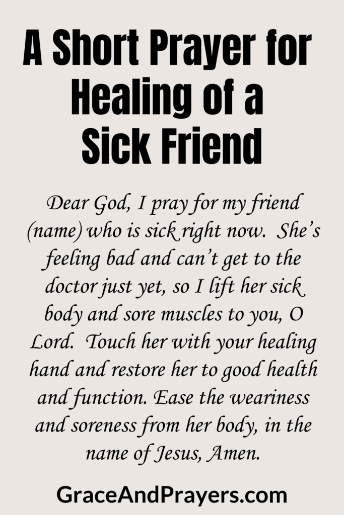 5 Powerful Prayers for Healing of a Sick Friend - Grace and Prayers