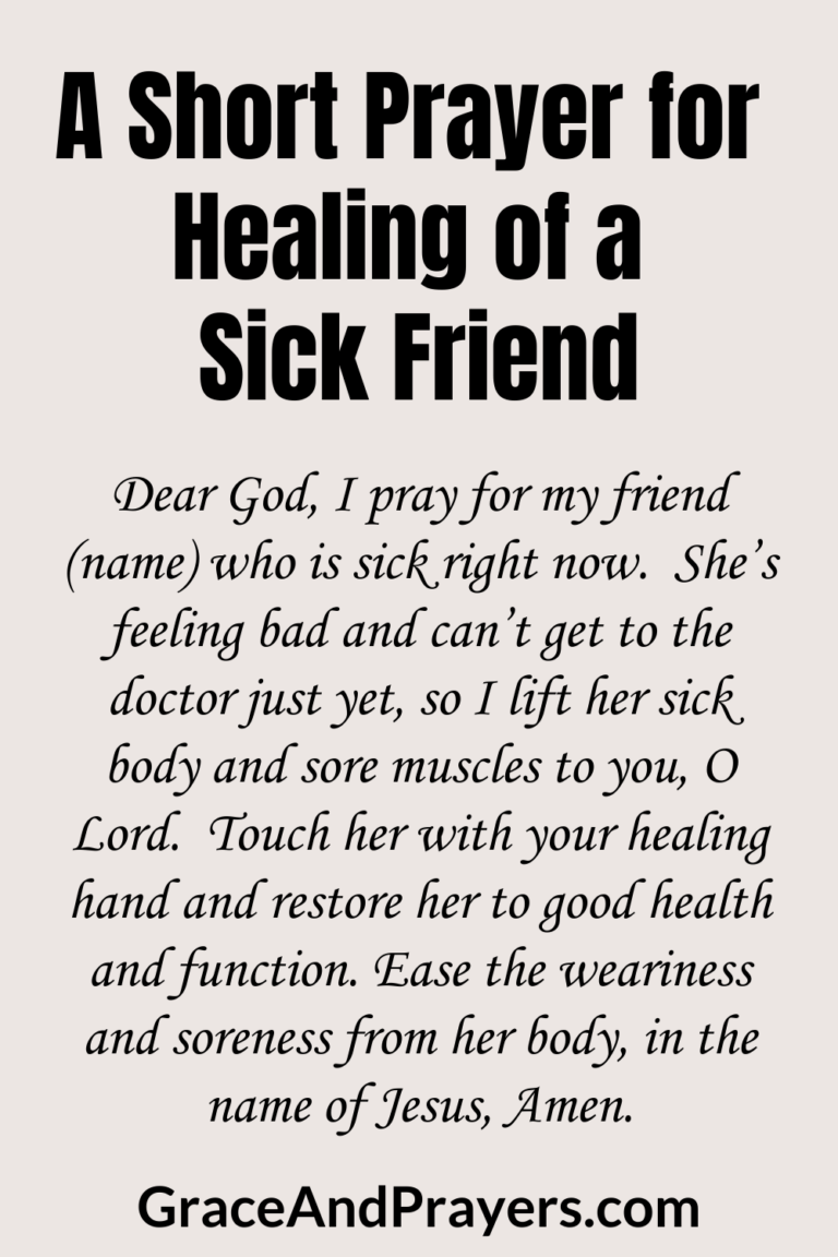 5 Powerful Prayers for Healing of a Sick Friend - Grace and Prayers