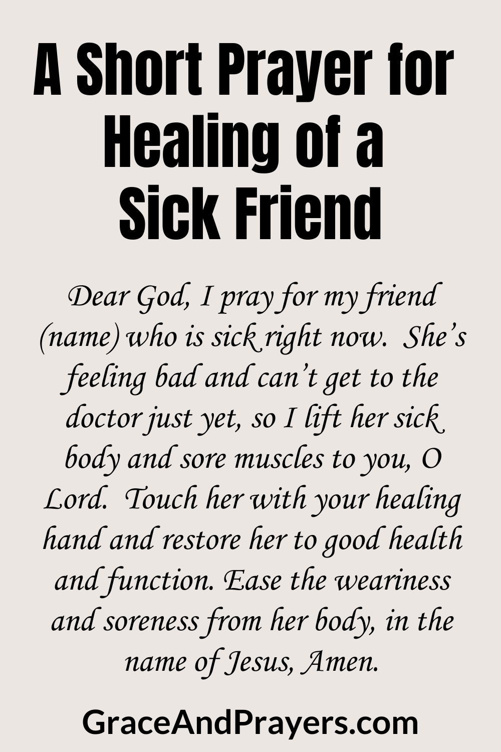 5 Powerful Prayers for Healing of a Sick Friend - Grace and Prayers