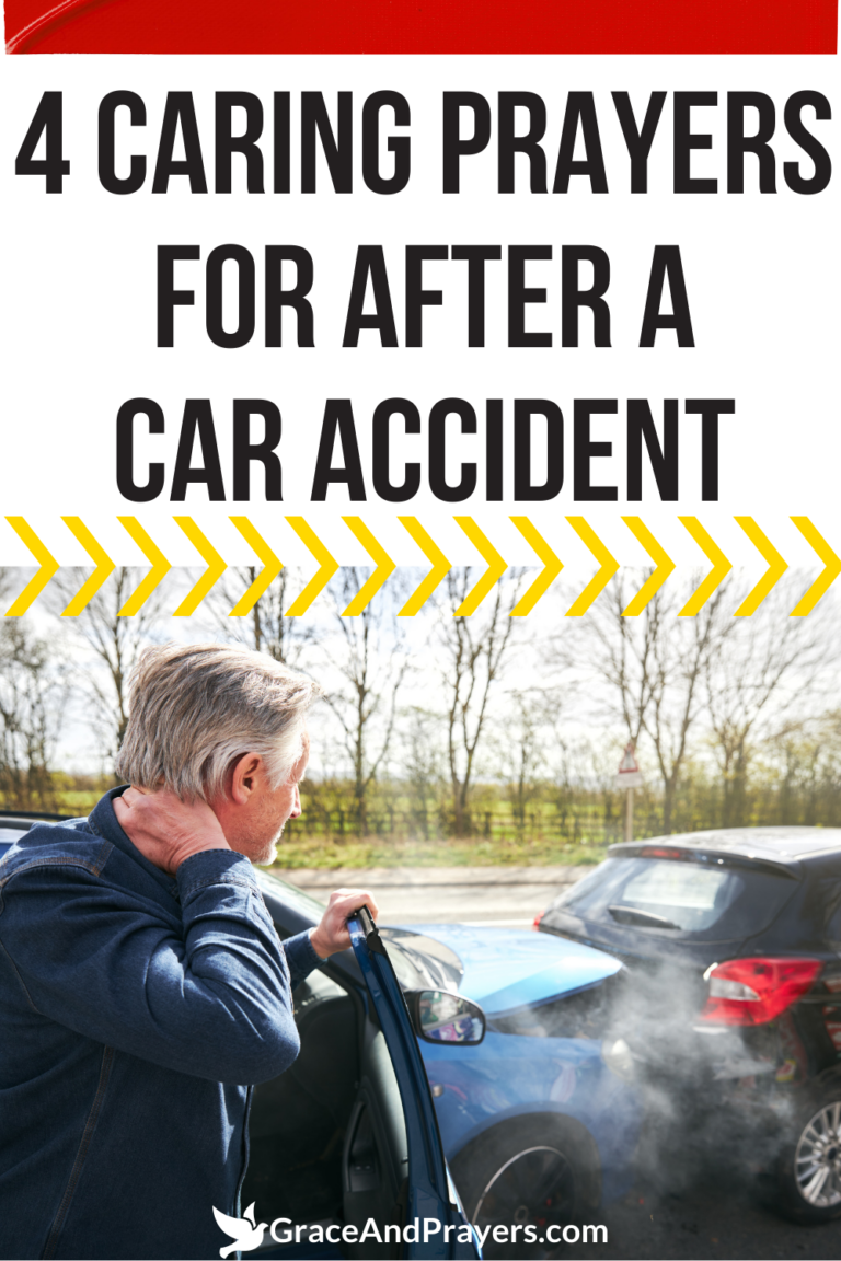 4 Caring Prayers For After a Car Accident - Grace and Prayers