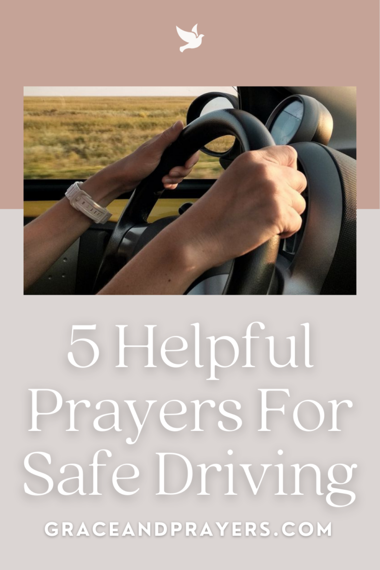 5 Helpful Prayers For Safe Driving - Grace and Prayers