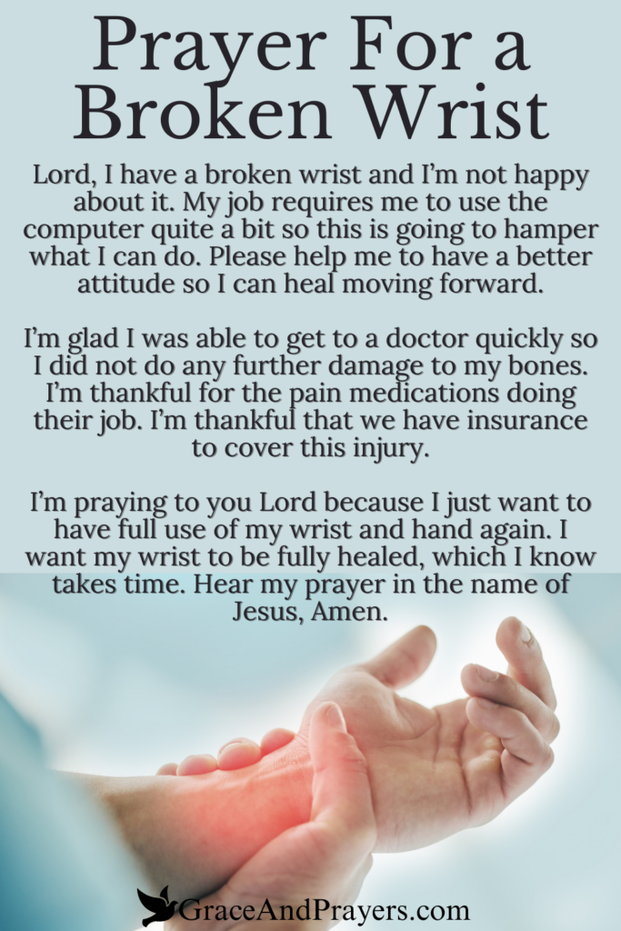 8 Caring Prayers For Broken Bones - Grace and Prayers