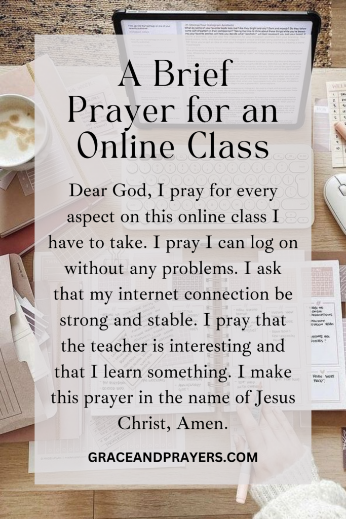 6 Simple Prayers For an Online Class - Grace and Prayers