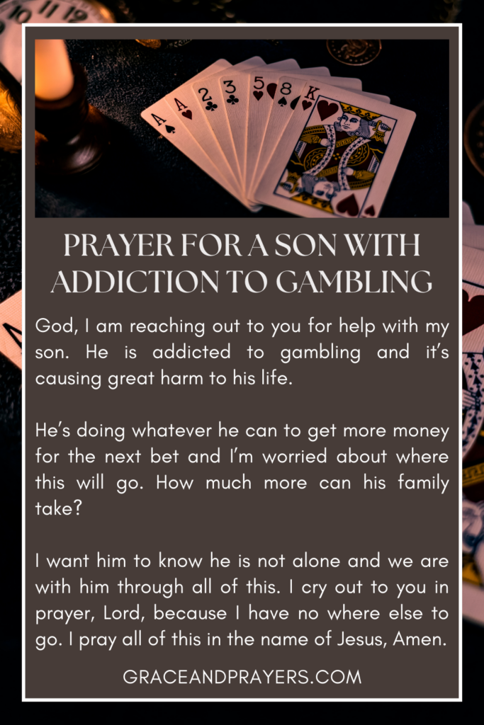 6 Honest Prayers For a Son With Addiction - Grace and Prayers