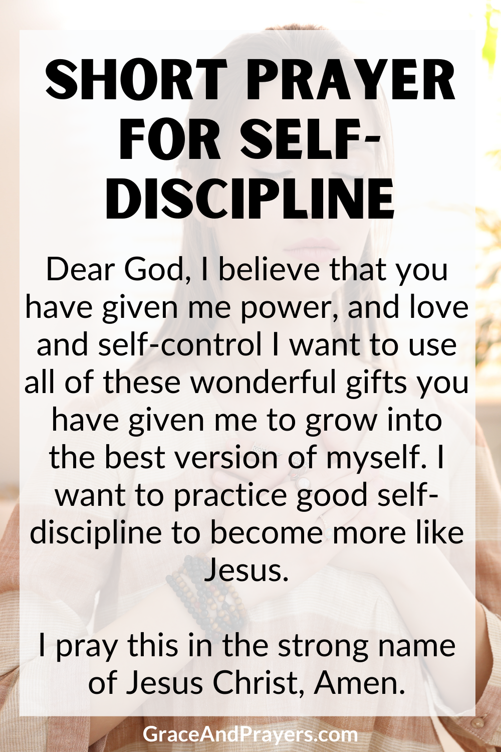 6 Solid Prayers For Self-Discipline - Grace and Prayers