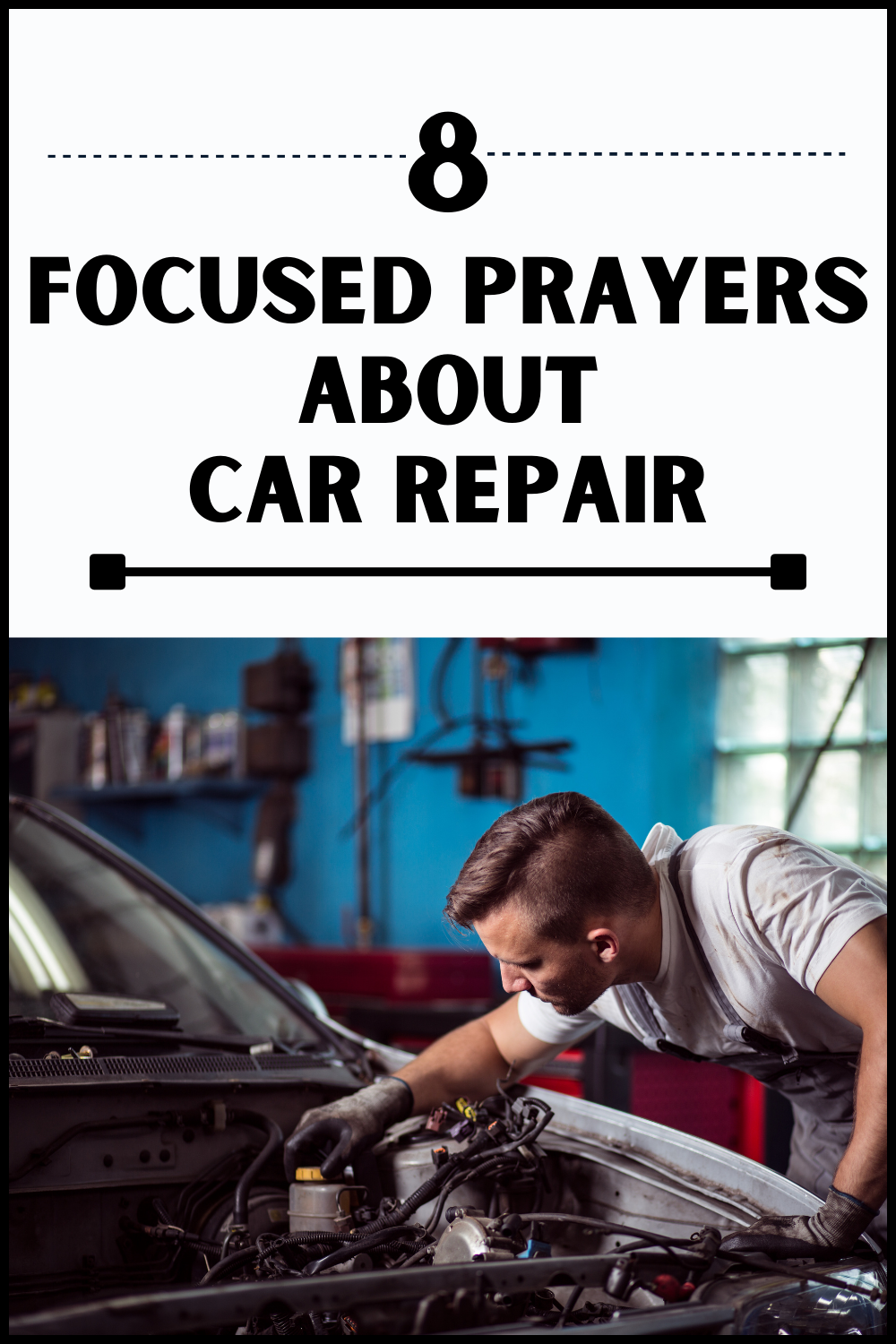 8 Focused Prayers About Car Repair - Grace and Prayers