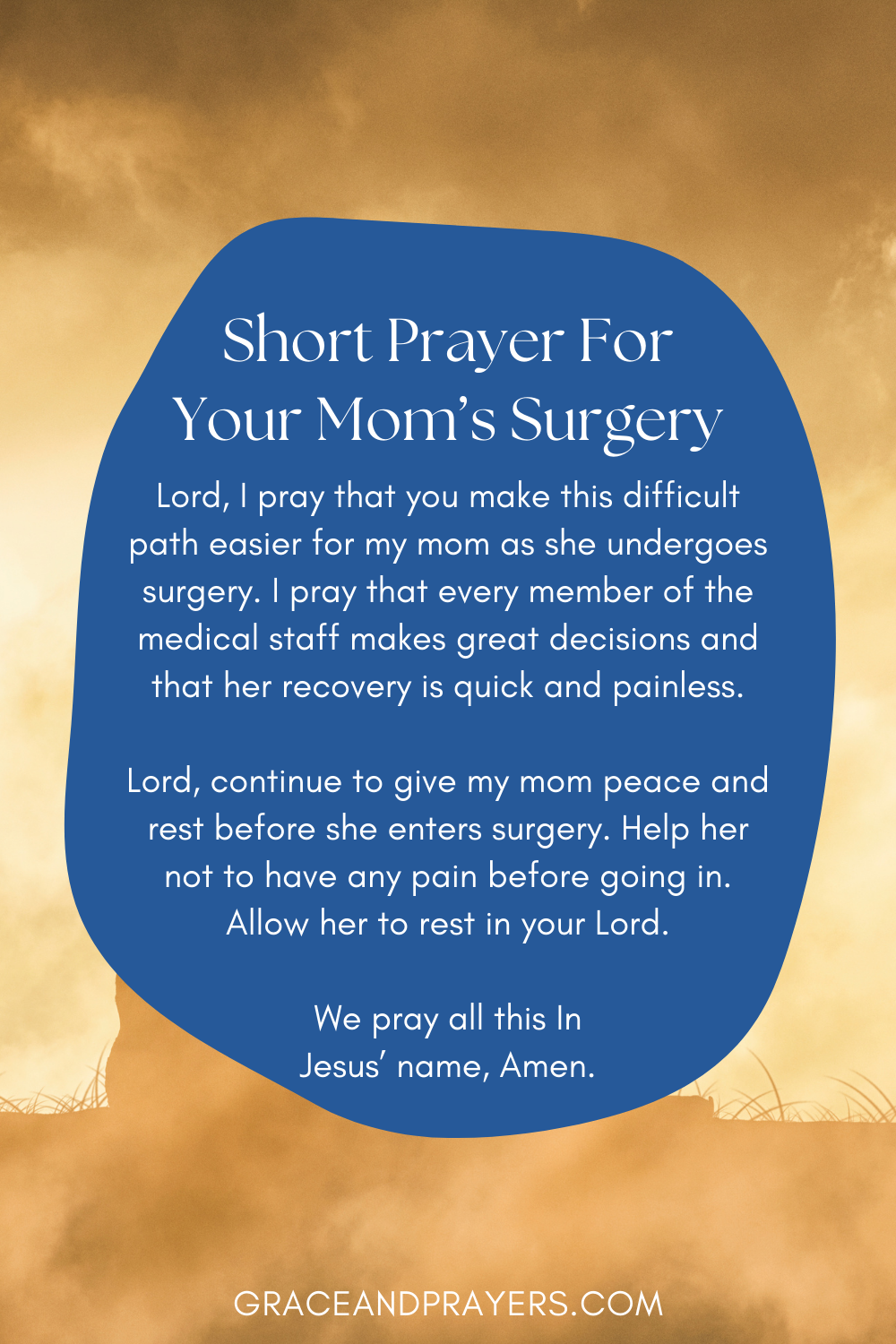 6 Calming Prayers For Mom Having Surgery - Grace and Prayers