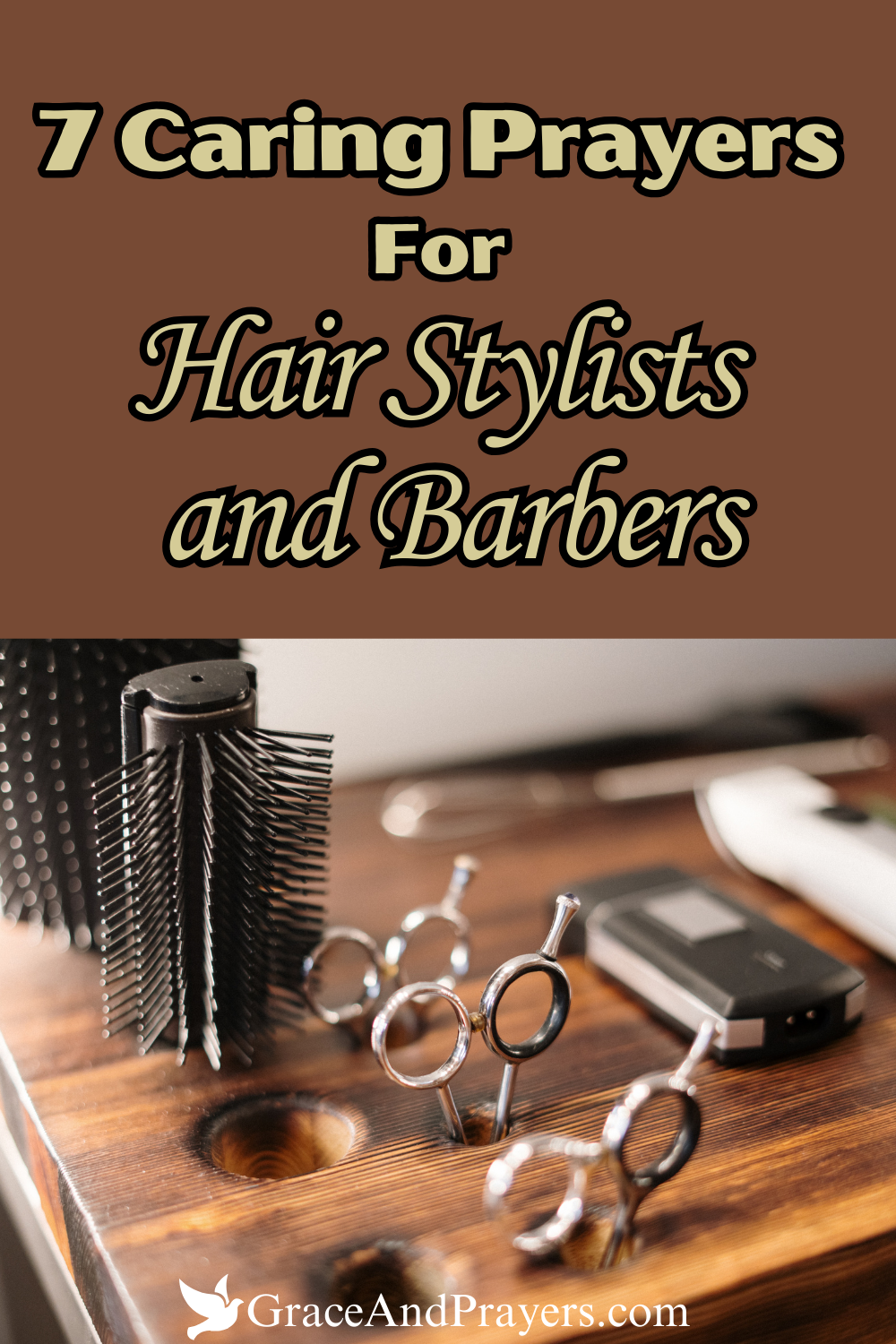 7 Caring Prayers For Hair Stylists and Barbers - Grace and Prayers