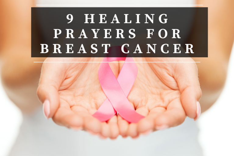 9 Healing Prayers for Breast Cancer - Grace and Prayers