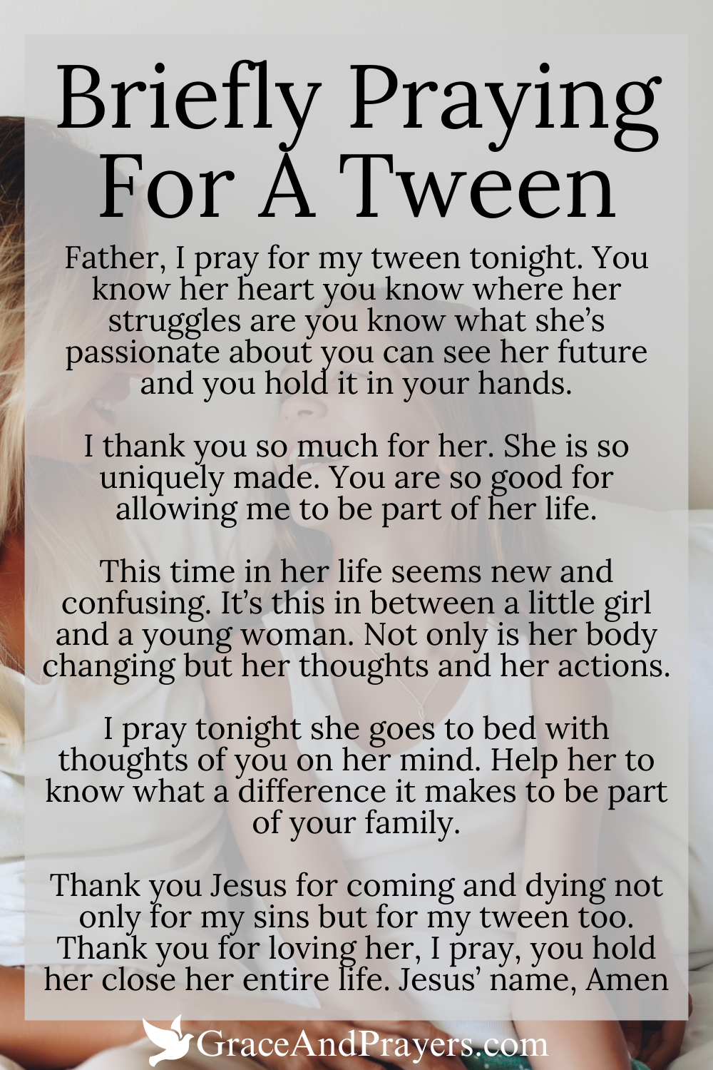 15 Thoughtful Prayers For Tweens - Grace and Prayers