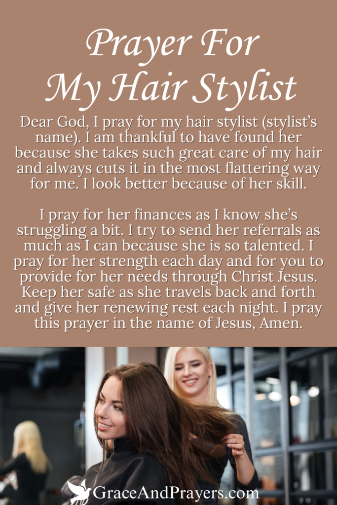 7 Caring Prayers For Hair Stylists and Barbers - Grace and Prayers