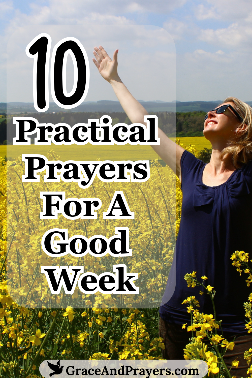 10 Practical Prayers For A Good Week - Grace and Prayers