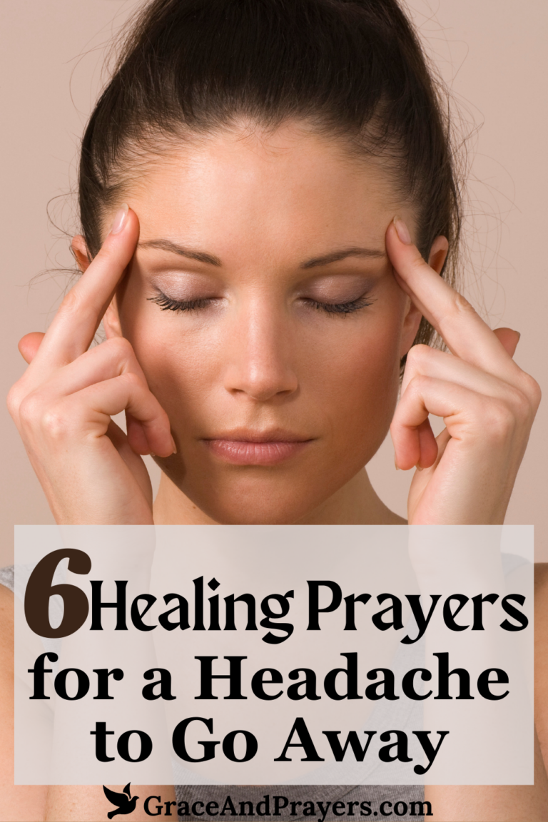 6 Healing Prayers for a Headache to Go Away - Grace and Prayers