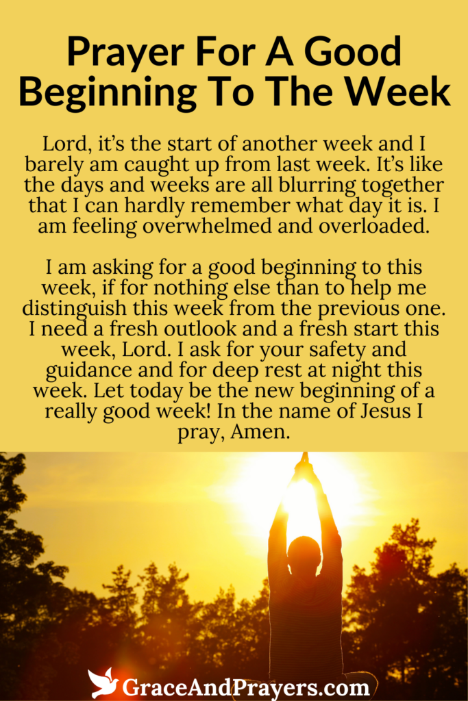 10 Practical Prayers For A Good Week - Grace and Prayers