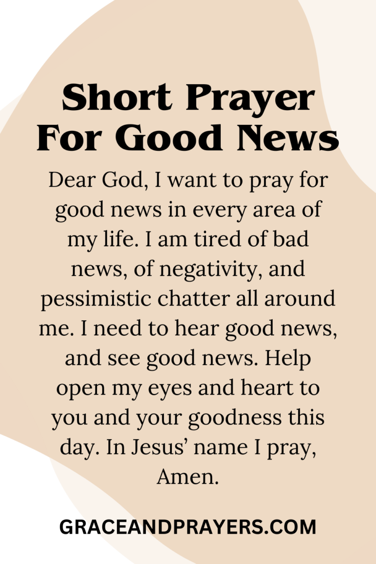 9 Powerful Prayers For Good News - Grace and Prayers