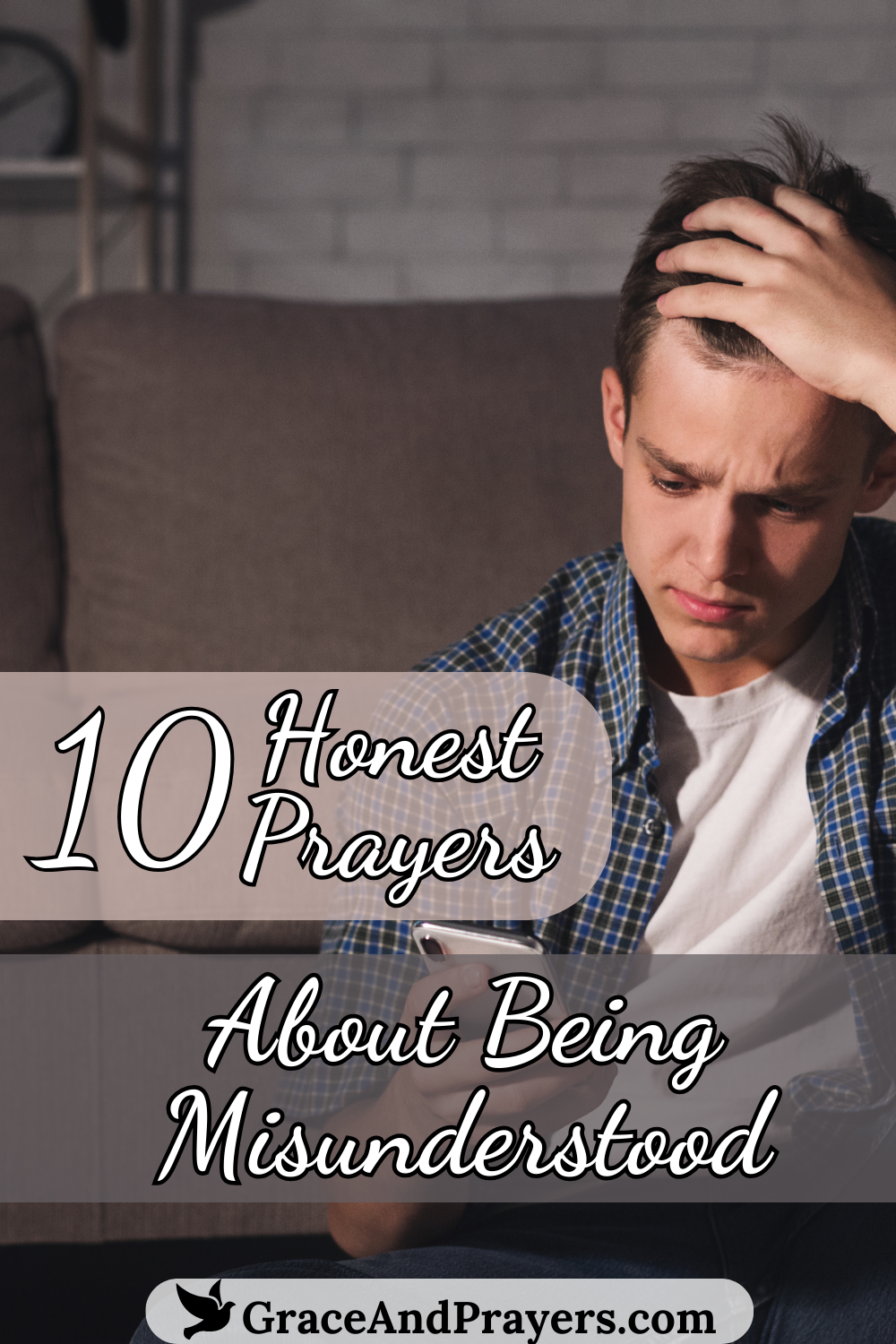 9 Honest Prayers About Being Misunderstood - Grace and Prayers