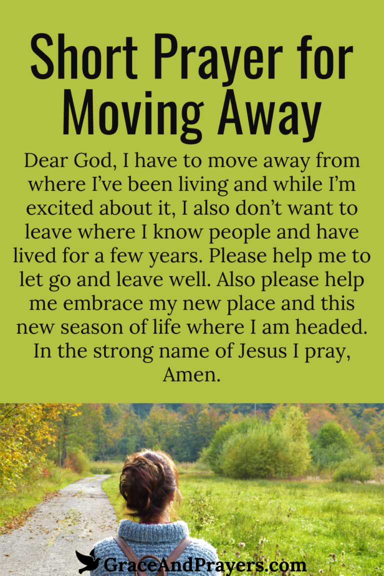 8 Encouraging Prayers For Moving Away - Grace and Prayers