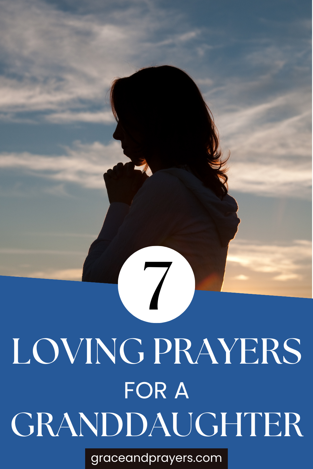 7 Loving Prayers for a Granddaughter - Grace and Prayers