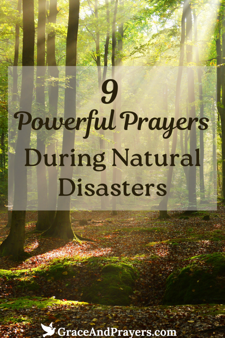 9 Powerful Prayers During Natural Disasters - Grace and Prayers