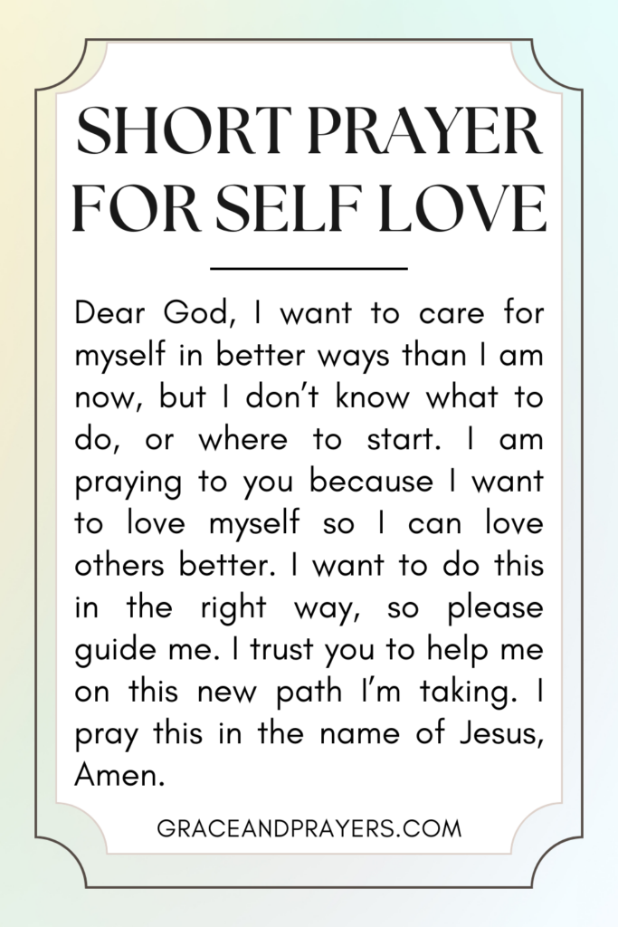 7 Helpful Prayers For Self Love And Healing - Grace and Prayers