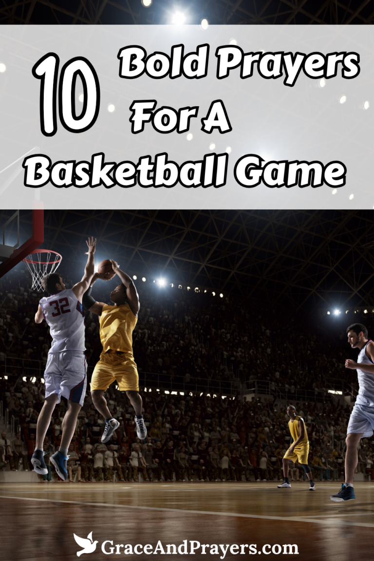 10 Bold Prayers For A Basketball Game - Grace and Prayers
