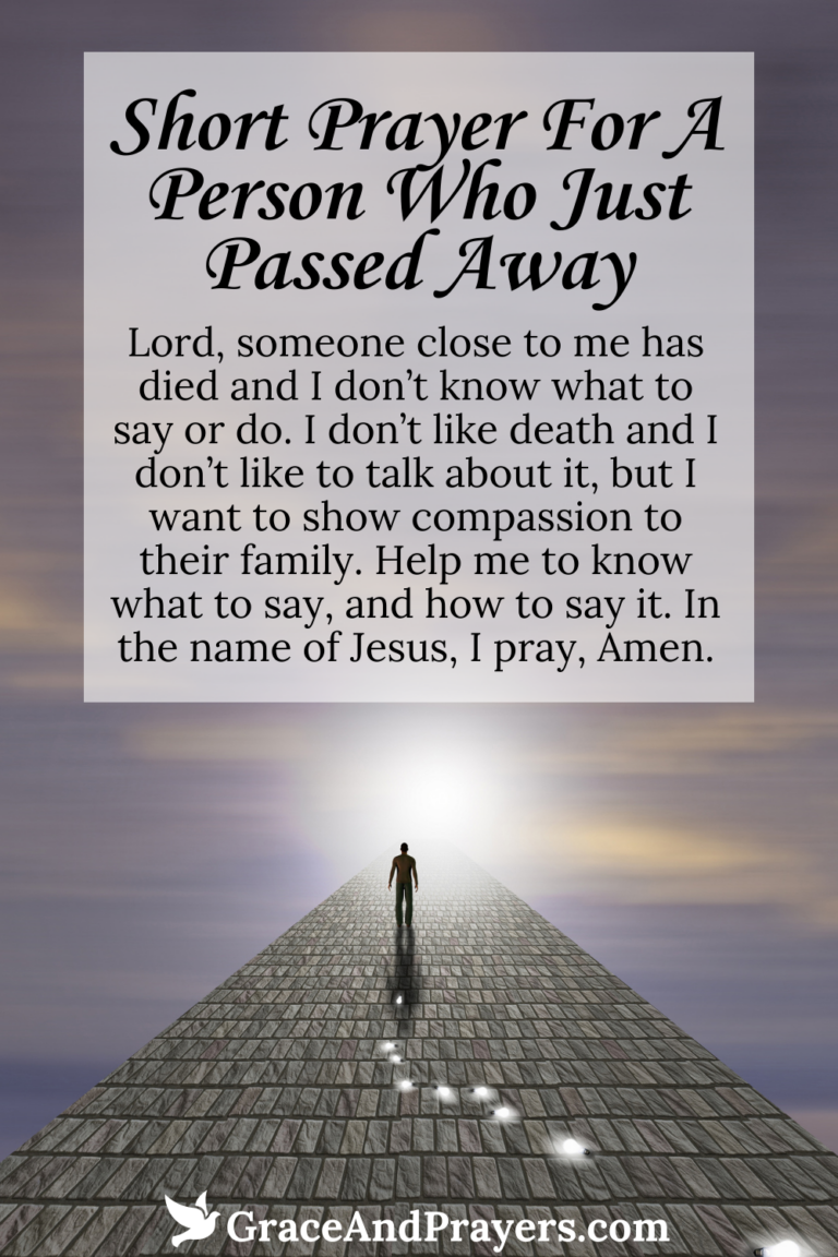 7 Caring Prayers For A Person Who Just Passed Away - Grace and Prayers