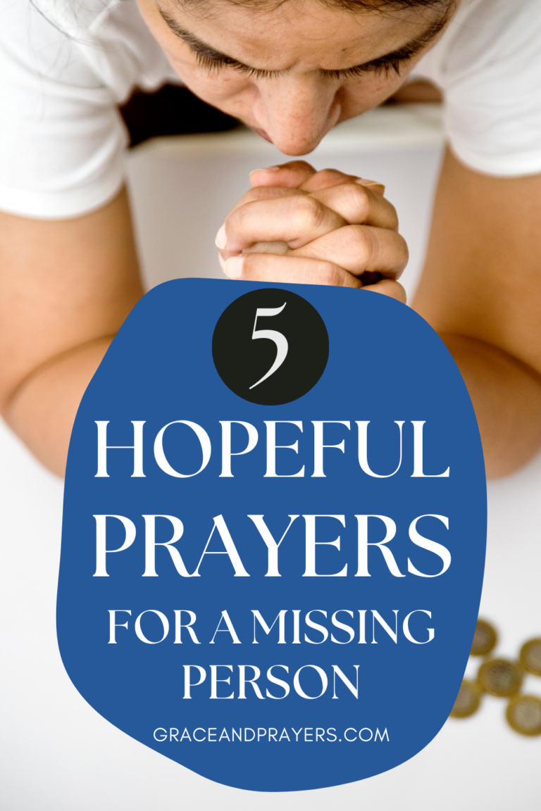 5 Hopeful Prayers For A Missing Person - Grace and Prayers