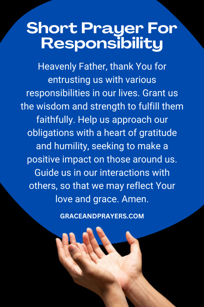 5 Strengthening Prayers For Responsibility - Grace and Prayers