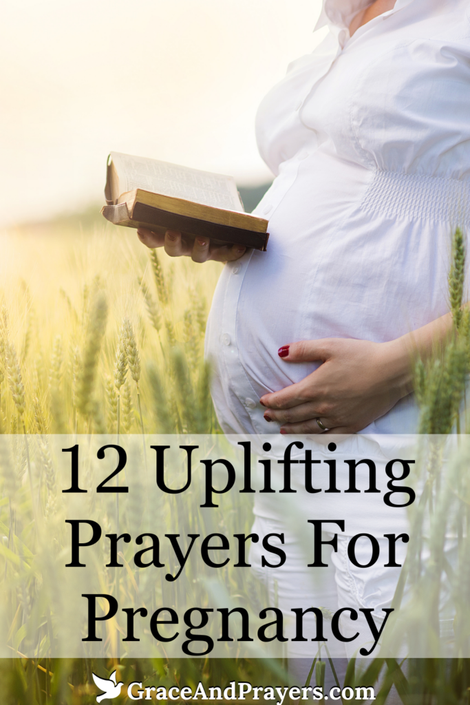 12 Uplifting Prayers For Pregnancy - Grace and Prayers