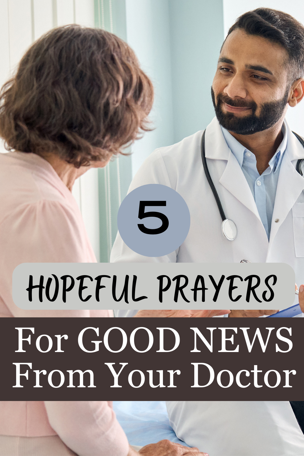 5 Hopeful Prayers For Good News From Your Doctor - Grace and Prayers