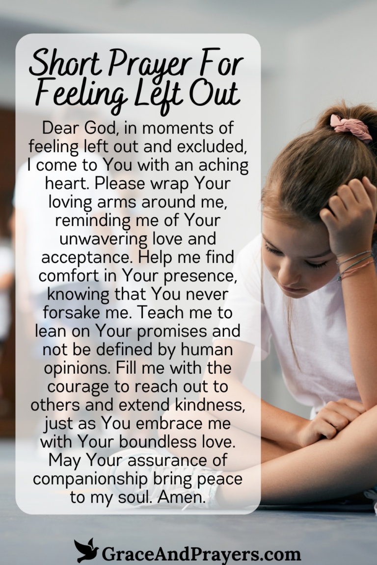 7 Supportive Prayers For Feeling Left Out - Grace and Prayers