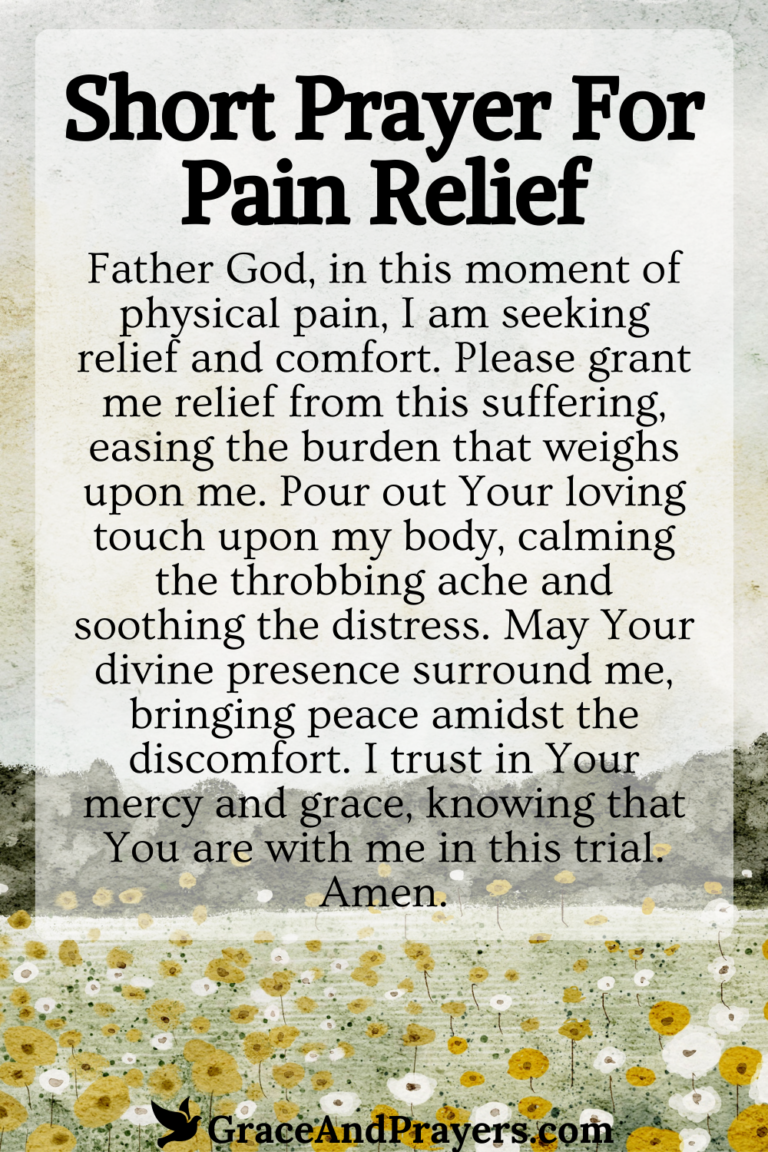 12 Gentle Prayers For Pain Relief - Grace and Prayers