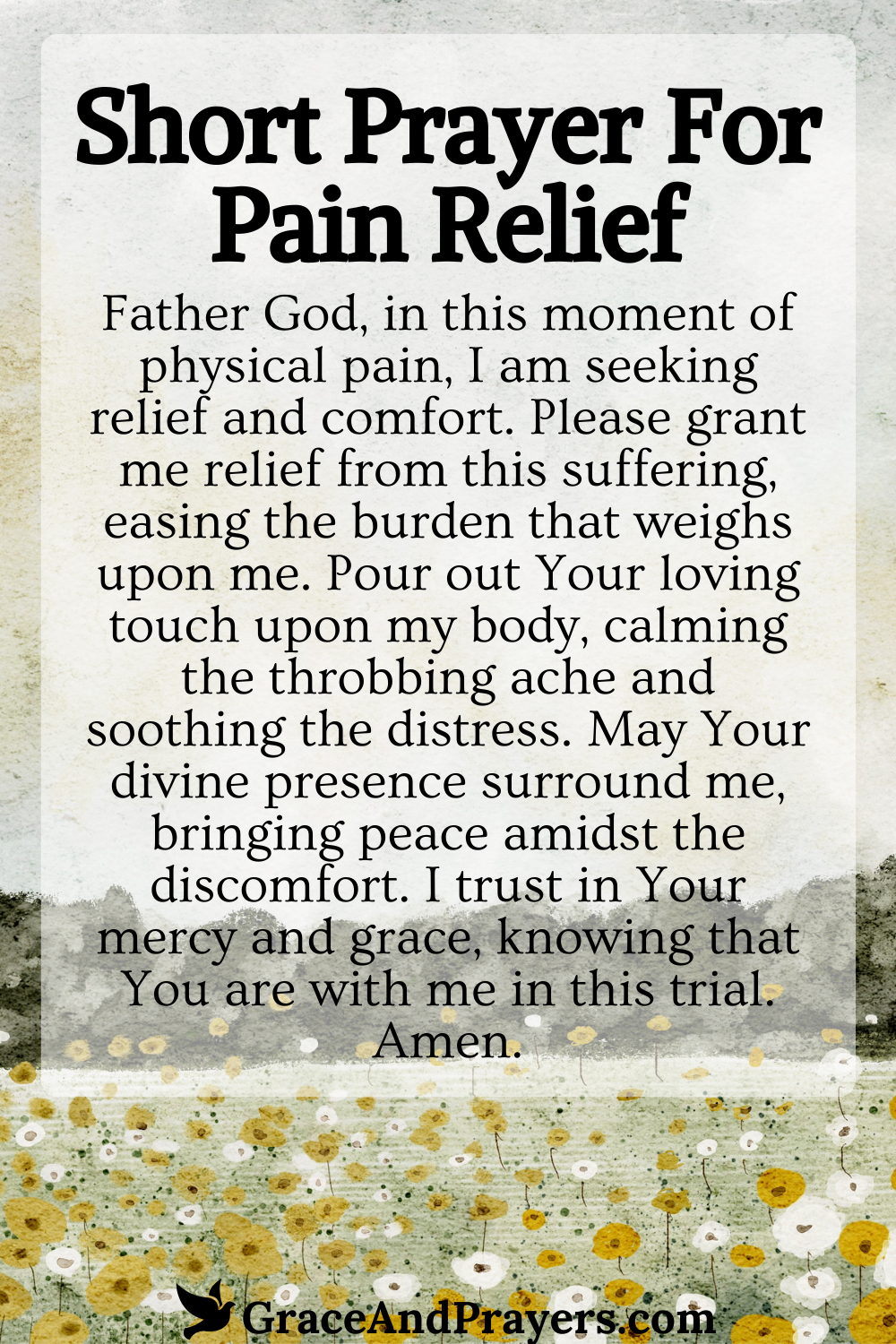 12 Gentle Prayers For Pain Relief - Grace and Prayers