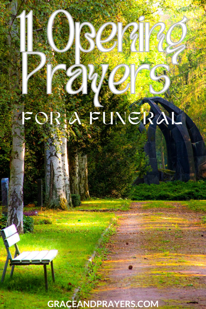 11 Opening Prayers For a Funeral - Grace and Prayers