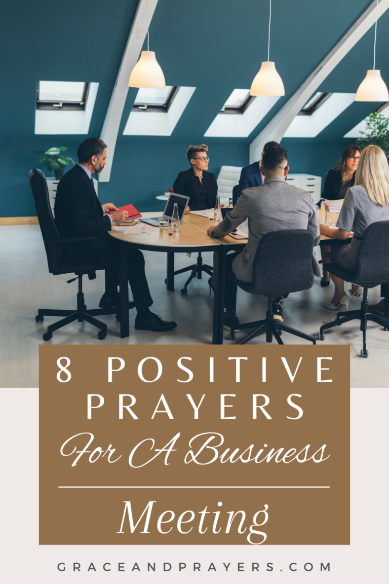 8 Positive Prayers For A Business Meeting - Grace and Prayers