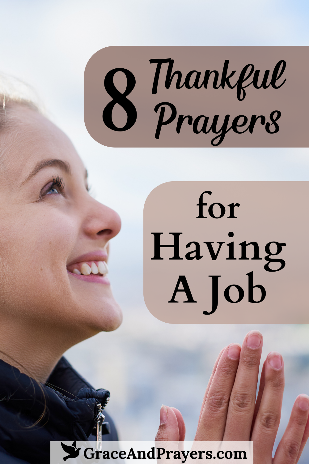 8 Thankful Prayers For Having A Job - Grace and Prayers