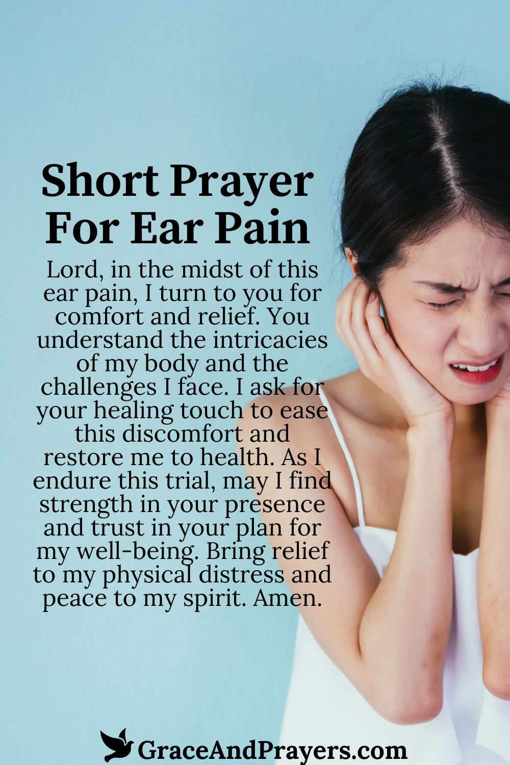 6 Tender Prayers For Ear Pain - Grace and Prayers