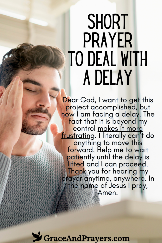 7 Steady Prayers For Setbacks And Delays - Grace and Prayers