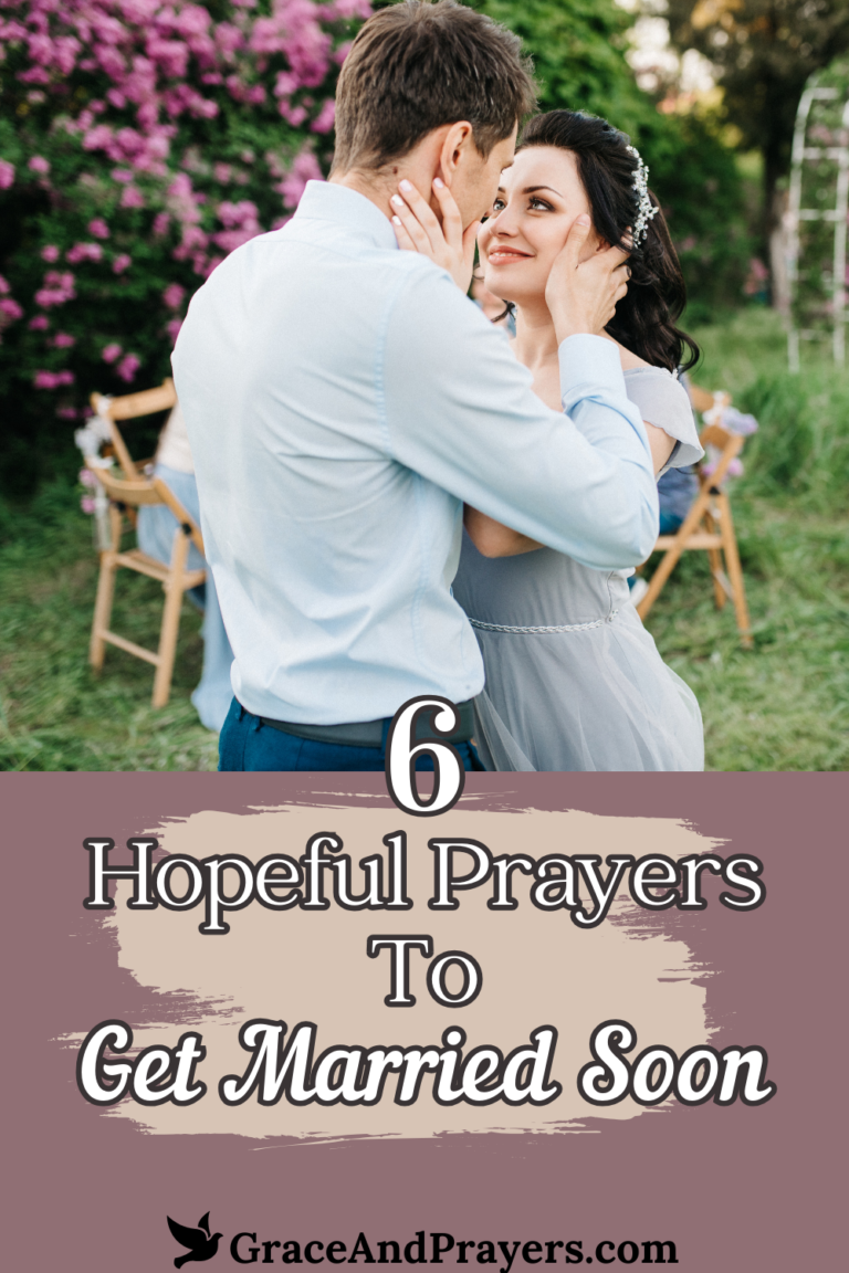 6 Hopeful Prayers To Get Married Soon - Grace and Prayers