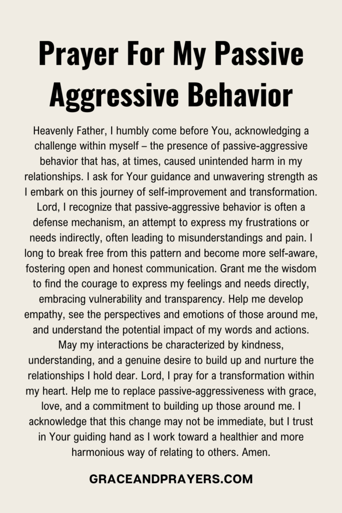 6 Introspective Prayers For Passive Aggressive Behavior - Grace and Prayers