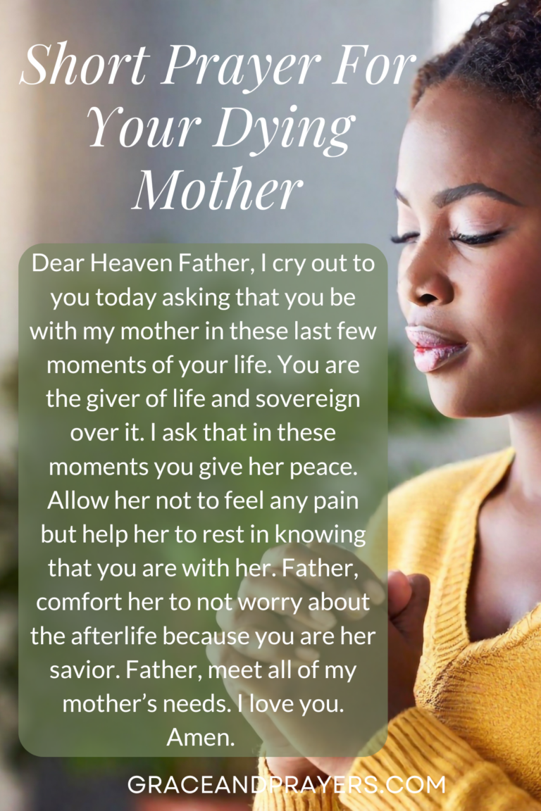 6 Loving Prayers For Your Dying Mother - Grace and Prayers