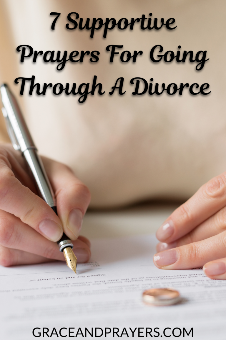 7 Supportive Prayers For Going Through A Divorce - Grace and Prayers