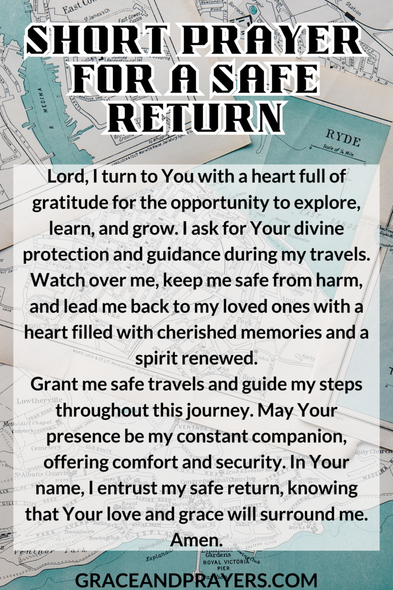 6 Strong Prayers For A Safe Return - Grace and Prayers